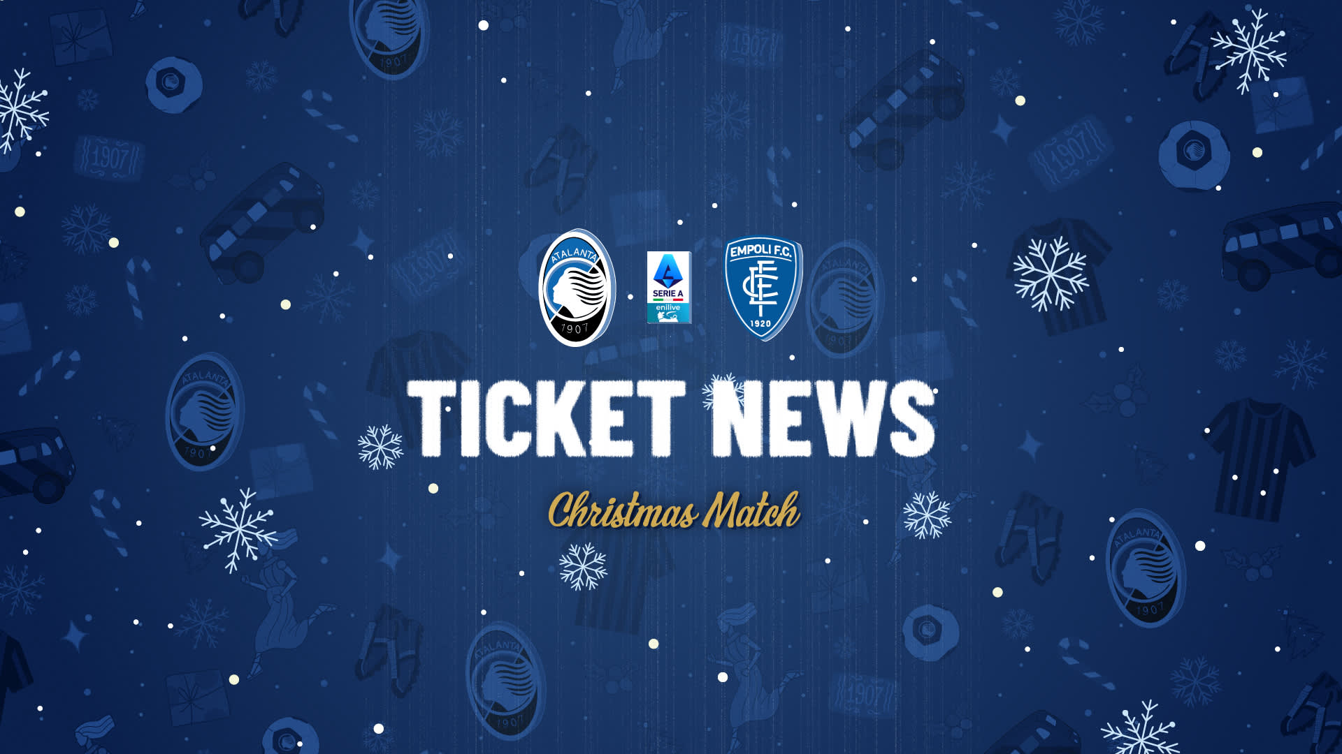 Atalanta v Empoli: ticket info for the 2024 XMAS match | Atalanta